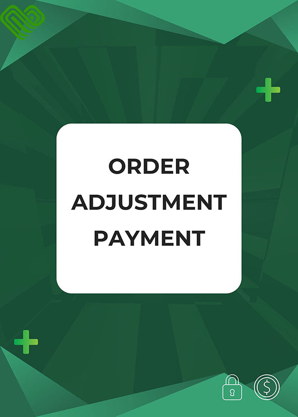 Special Payment for Order Adjustments – PHYMAT Official